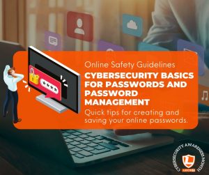 Cybersecurity Basics For Passwords And Password Management | LecsIT